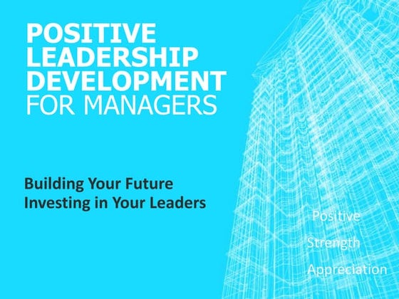Leadership development | PPT | Executive Leadership & Management | Business