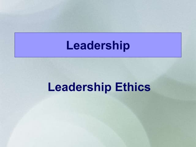 Ethical leadership | PPTX
