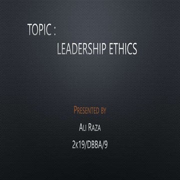 Leadership Ethics .pptx