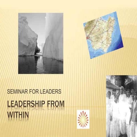 Leadership from within | PPTX | Spirituality | Religion & Spirituality