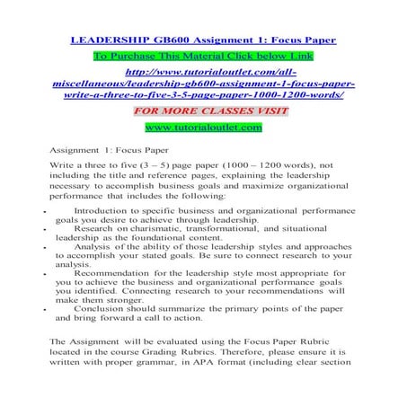 Leadership gb600 assignment 1 focus paper | PDF