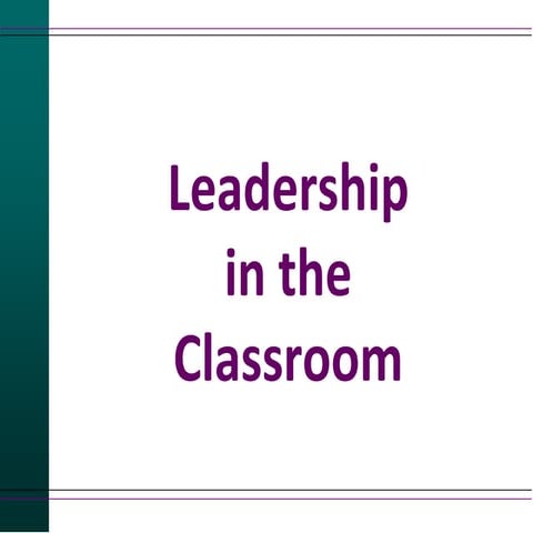 leadership_in_classroom_poznan_sep_2016.pdf | Parenting | Family and ...