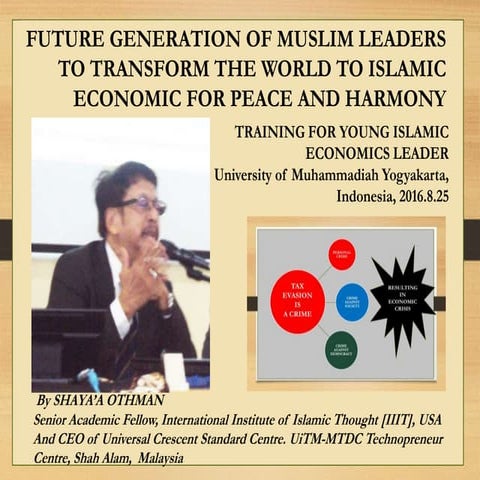 FUTURE GENERATION OF MUSLIM LEADERS TO TRANSFORM THE WORLD TO ISLAMIC ...