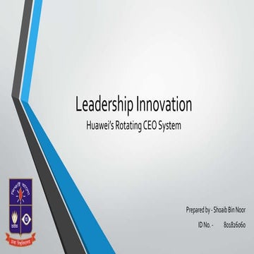 Leadership Innovation - Huawei Rotating CEO System | PPTX