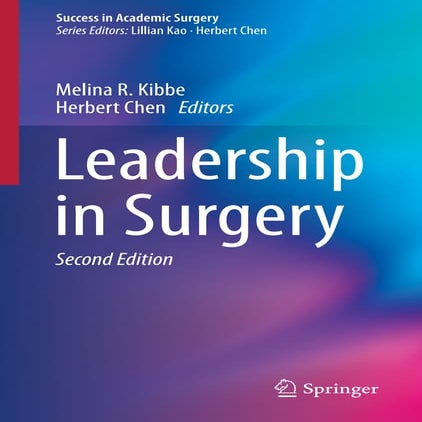 Leadership in surgery | PDF | Surgery | Medical Health