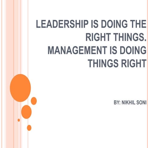 Leadership is doing the right things | PPT