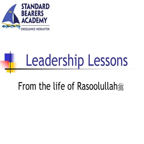 Leadership lessons from the life of Rasoolullah(s) by Mirza Yawar Baig ...