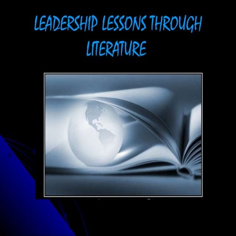 Leadership lesson through literature | PPT