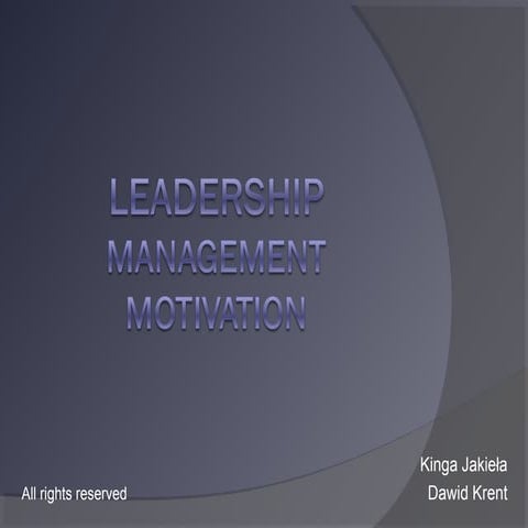 Leadership, management and motivation | PPT