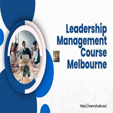 Leadership Management Course Melbourne.pptx