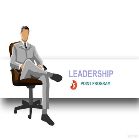 Leadership - a 5 Point Program | PPT