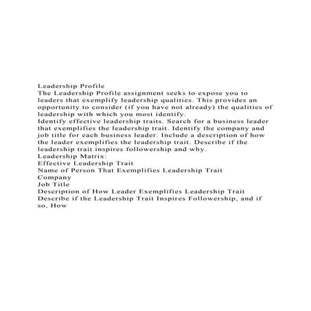 Leadership ProfileThe Leadership Profile assignment .docx