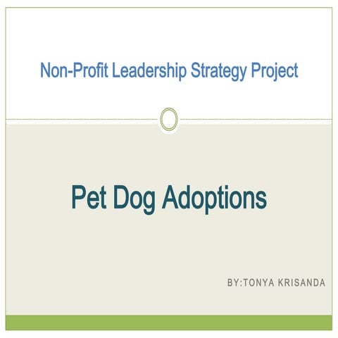 Leadership strategy pet dog adoptions | PPTX