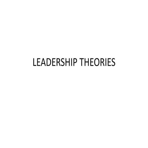 Leadership Thories | PPTX