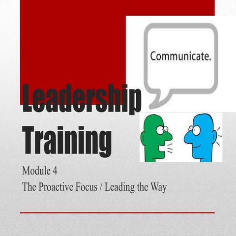 Leadership training module 4 | PPTX