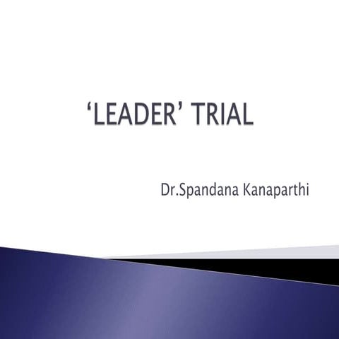 LEADER Trial - Liraglutide in Diabetes....Cardiovascular outcome | PPTX