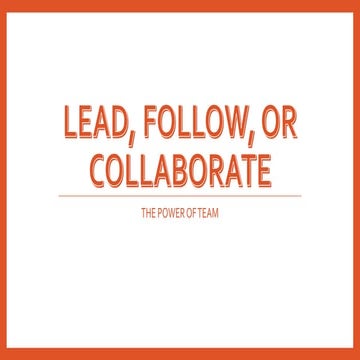 Lead, follow, or collaborate | PPTX