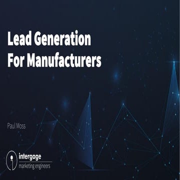 Lead Generation For Manufacturers | PDF