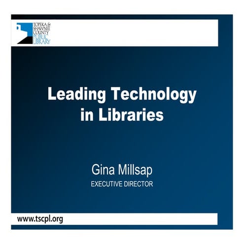 Leading Technology In Libraries | PDF | Computing | Technology & Computing