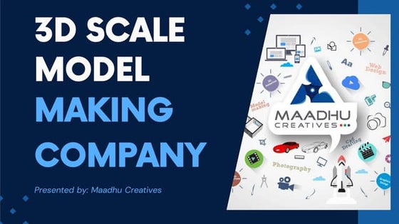 3d Miniature Scale Model Making Firm in Mumbai - Maadhu Creatives.pptx