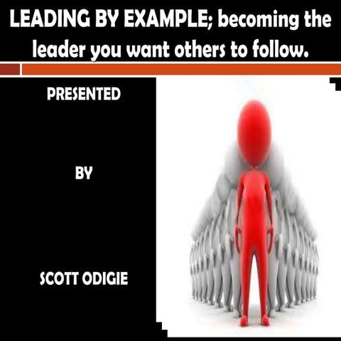 Leading by example | PPTX