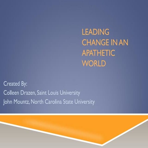 Leading change in an apathetic world | PPT