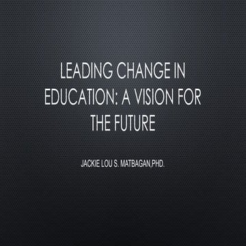 Leading Change in Education _Administrative Management in Education ...