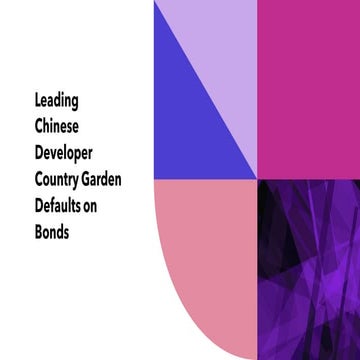 Leading Chinese Developer Country Garden Defaults on Bonds | PPT