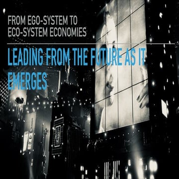 Leading from the future as it emerges | PPT