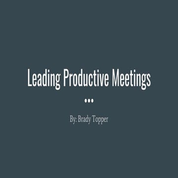 Leading Productive Meetings | PPTX