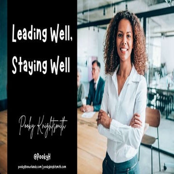 Leading Well, Staying Well | PPTX