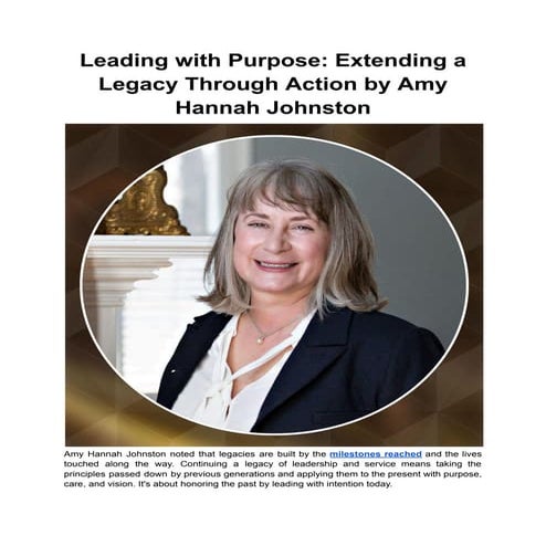 Leading with Purpose_ Extending a Legacy Through Action by Amy Hannah ...