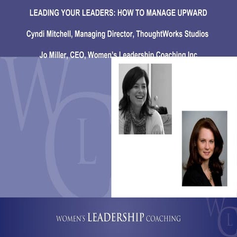 Leading Your Leaders | February 2011 | PPT | Executive Leadership ...