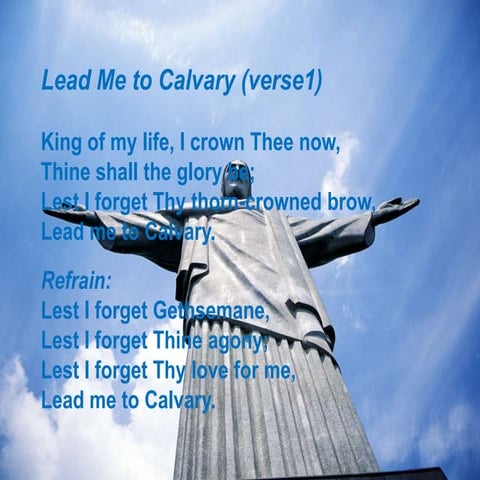 Lead me to calvary | PPTX