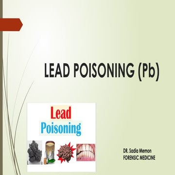 Lead Poisoning-Medical health By Dr.Sadia.pptx
