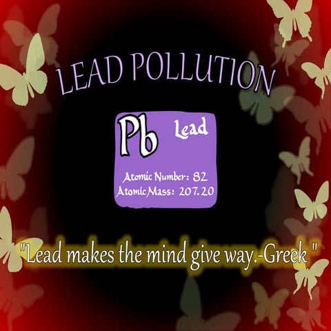 Lead pollution | PPTX