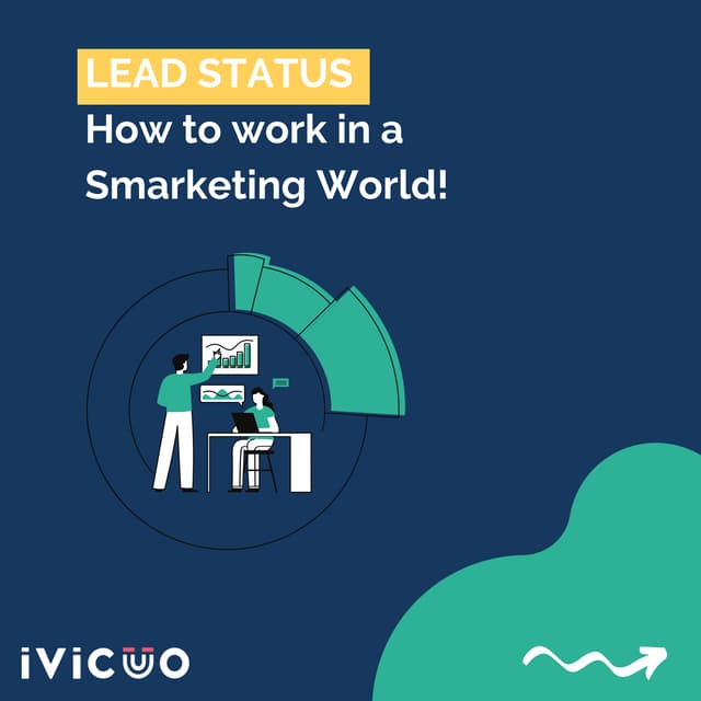 How to use the 'Lead status' field to work in a Smarketing World | PPT