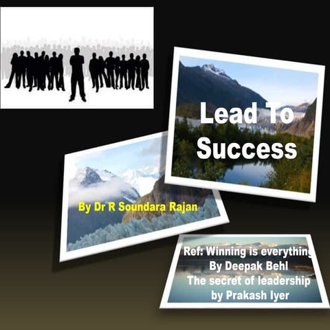Lead to succeed | PPTX | Executive Leadership & Management | Business