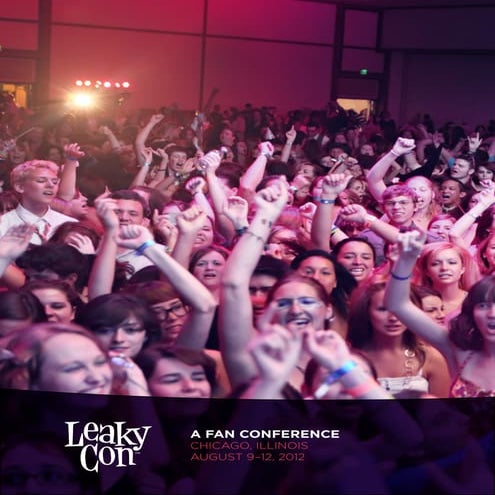LeakyCon 2012 Press Kit | PDF