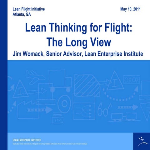 Lean Flight Initiative, Jim Womack Keynote | PPT