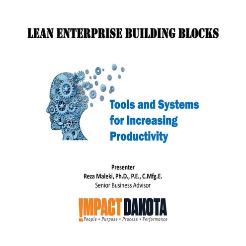 Lean enterprise building blocks Tools and Systems for Increasing ...