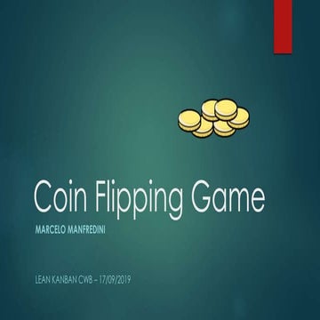 Coin Flipping Game - Batch size - Kanban | PPT