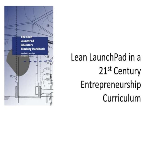 Lean launchpad educators curriculum | PPTX