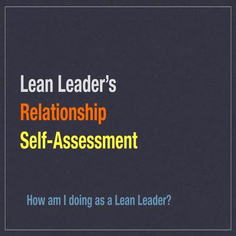 Lean Leader's Relationship Self-Assessment | PDF