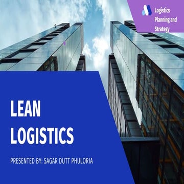 Lean logistics | PPTX