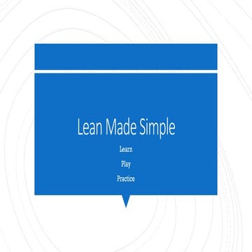 Workshop "Lean made simple: learn, play, practice" | PDF