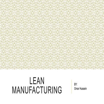 Lean manufacturing | PPTX | Manufacturing Industry | Industries