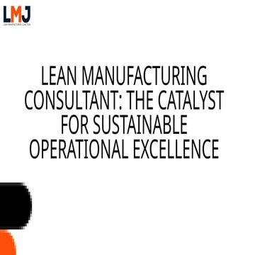 Lean Manufacturing Consultant , Michigan | PPTX