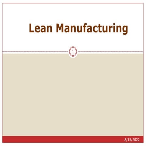 Lean manufacturing the complete presentation.pdf