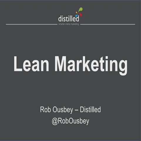 Lean Marketing | PPTX | Marketing and Advertising | Business